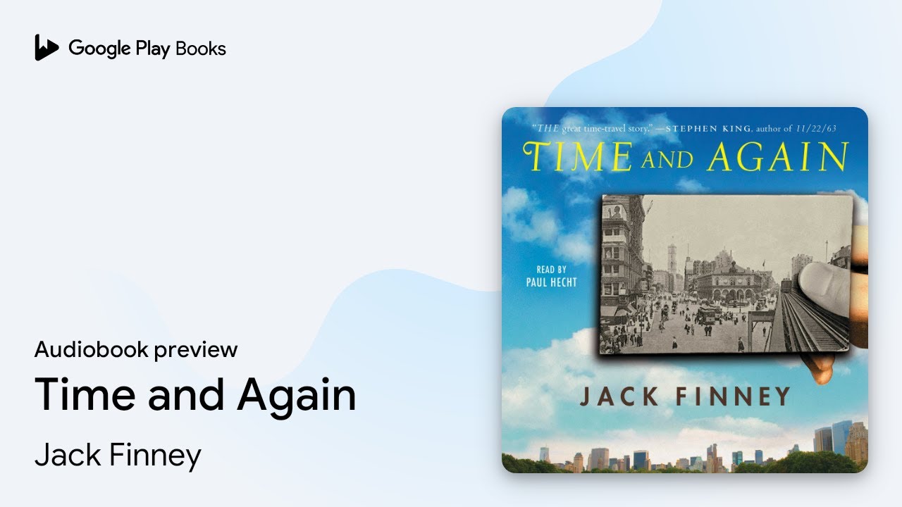 Time and Again by Jack Finney · Audiobook preview - YouTube