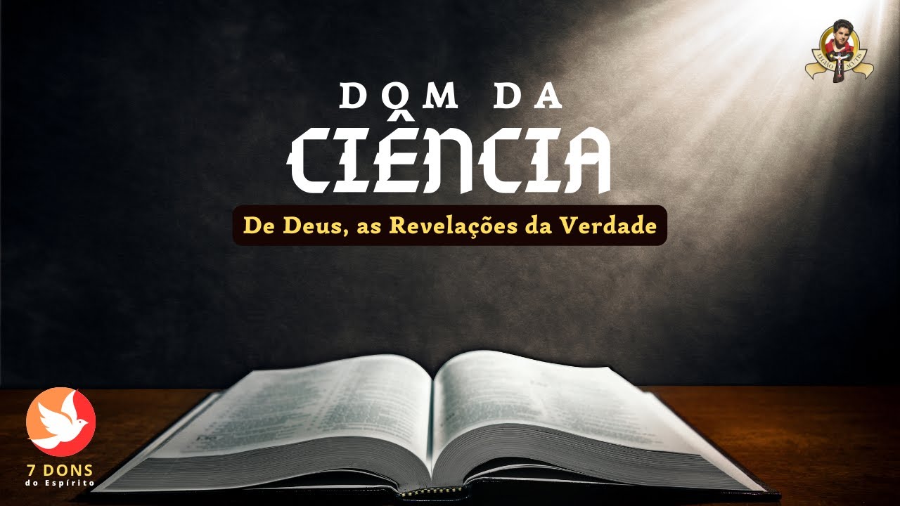 Dom Da Ciência De Deus As Revelações Da Verdade Antônio Emanuel 5318