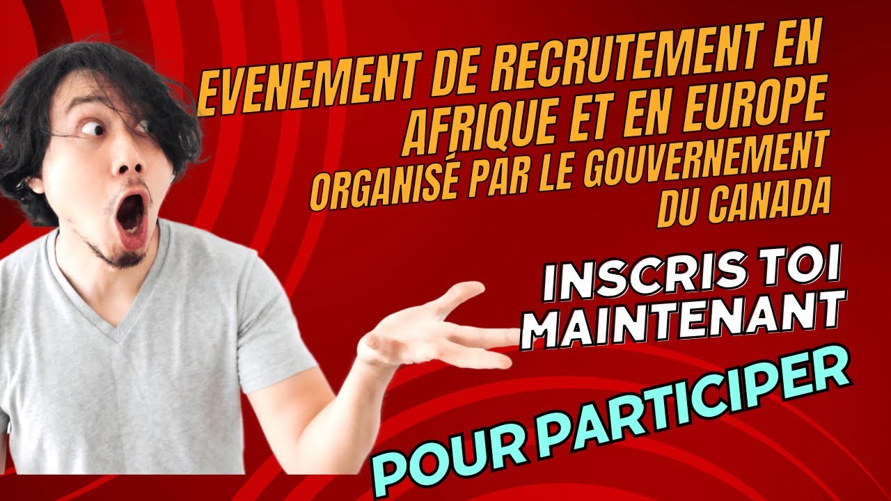 Le Canada recrute à l’international inscris toi maintenant pour ...