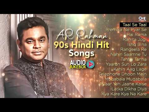 AR Rahman 90s Hindi Hit Songs Audio Jukebox | Hindi Song | 90s Love Songs | Evergreen Bollywood Hits