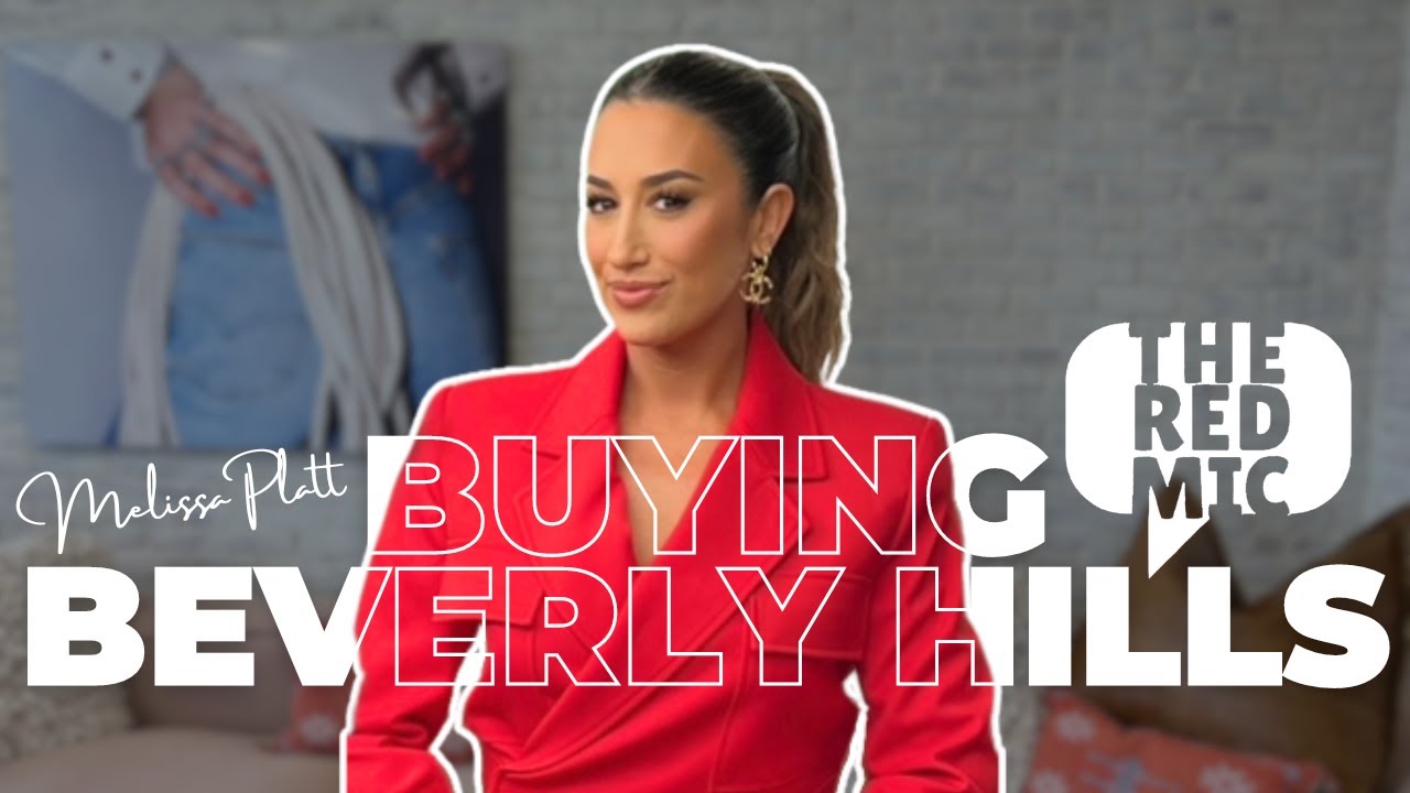 Recapping Buying Beverly Hills Season 2 with Melissa Platt - YouTube