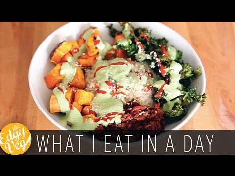 What I Eat in a Day | Easy Vegan Recipes | Episode 3 | The Edgy Veg ...