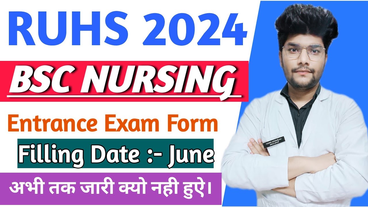 Ruhs Entrance Exam form 2024 | Ruhs bsc nursing application form 2024 ...