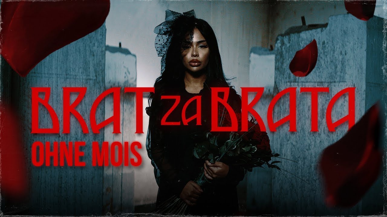 Brat Za Brata Ohne Mois Musikvideo Scenzah X Juri X Sun Diego Youtube