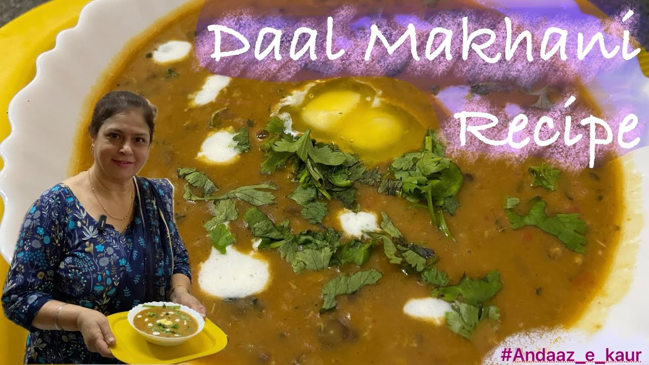 Special Easy to stomach Daal Makhani Recipe | दाल मखनी रेसिपी | Best ...