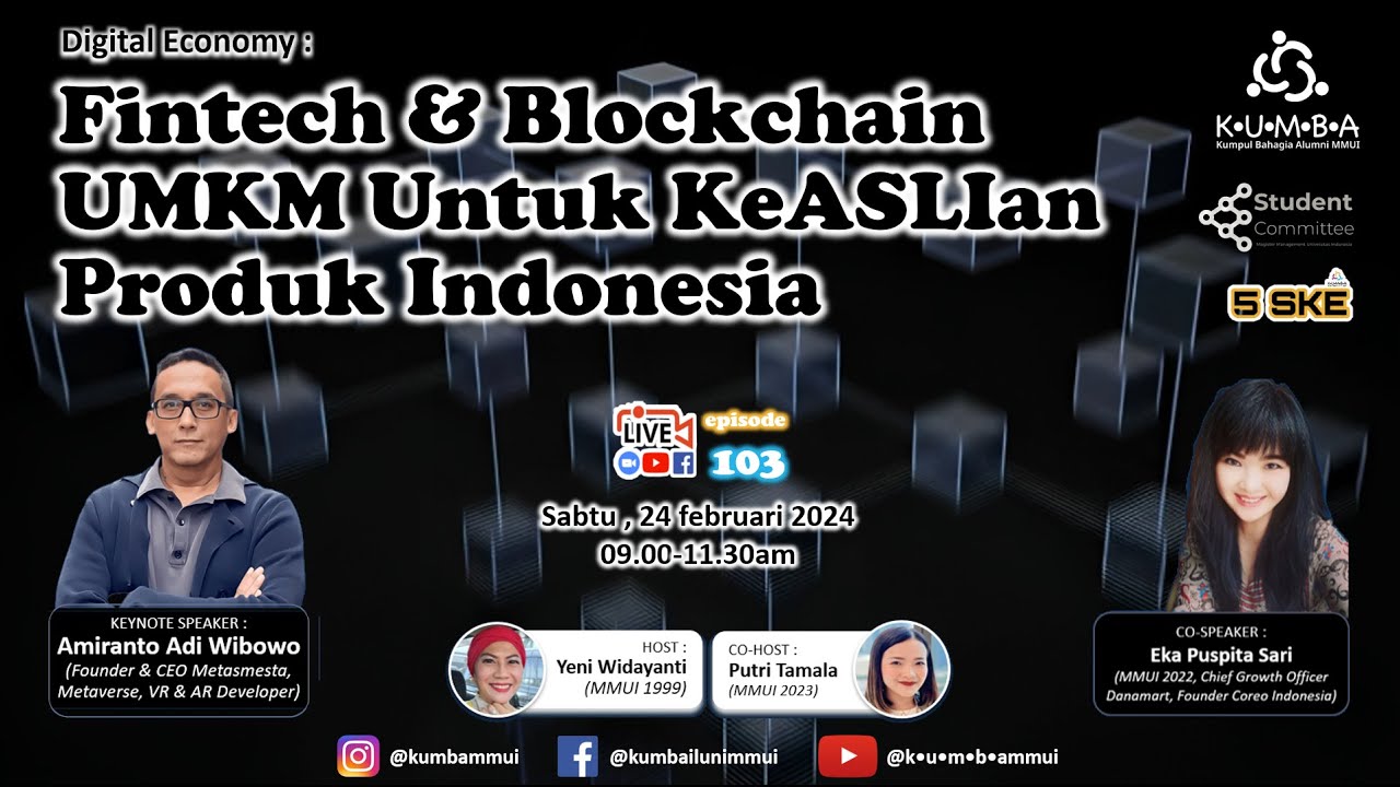 Fintech dan Blockchain UMKM untuk Keaslian Produk Indonesia (KUMBA 24/2 ...