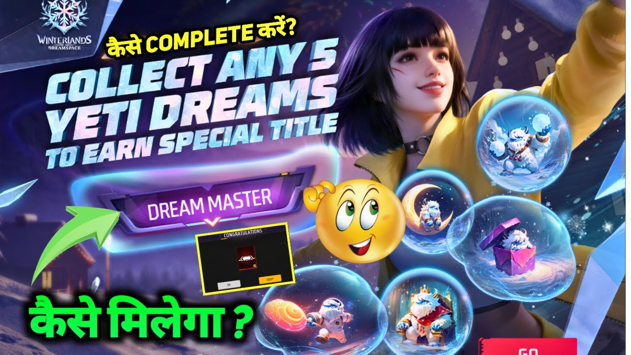 DREAM MASTER TITLE KAISE MILEGA| HOW TO COLLECT ANY 5 YETI DREAMS TO ...