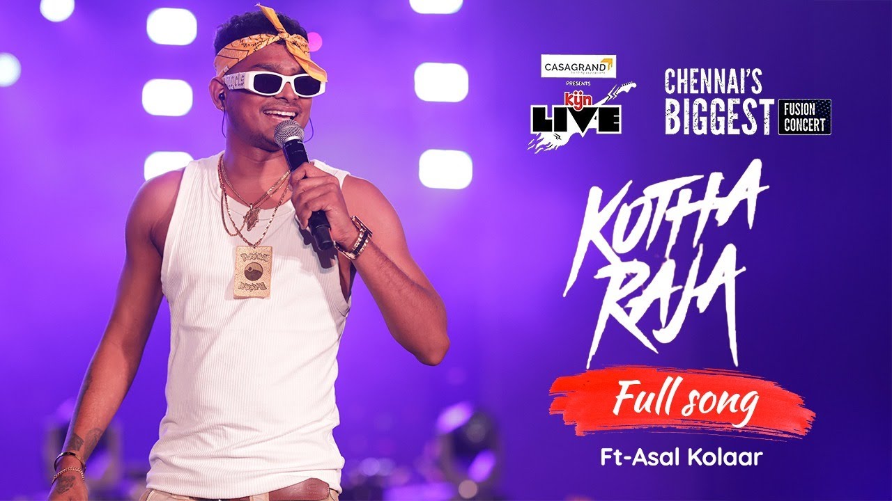 Kotha Raja (Full Song) | Asal Kolaar ft. Dulquer Salmaan | KYN Live ...