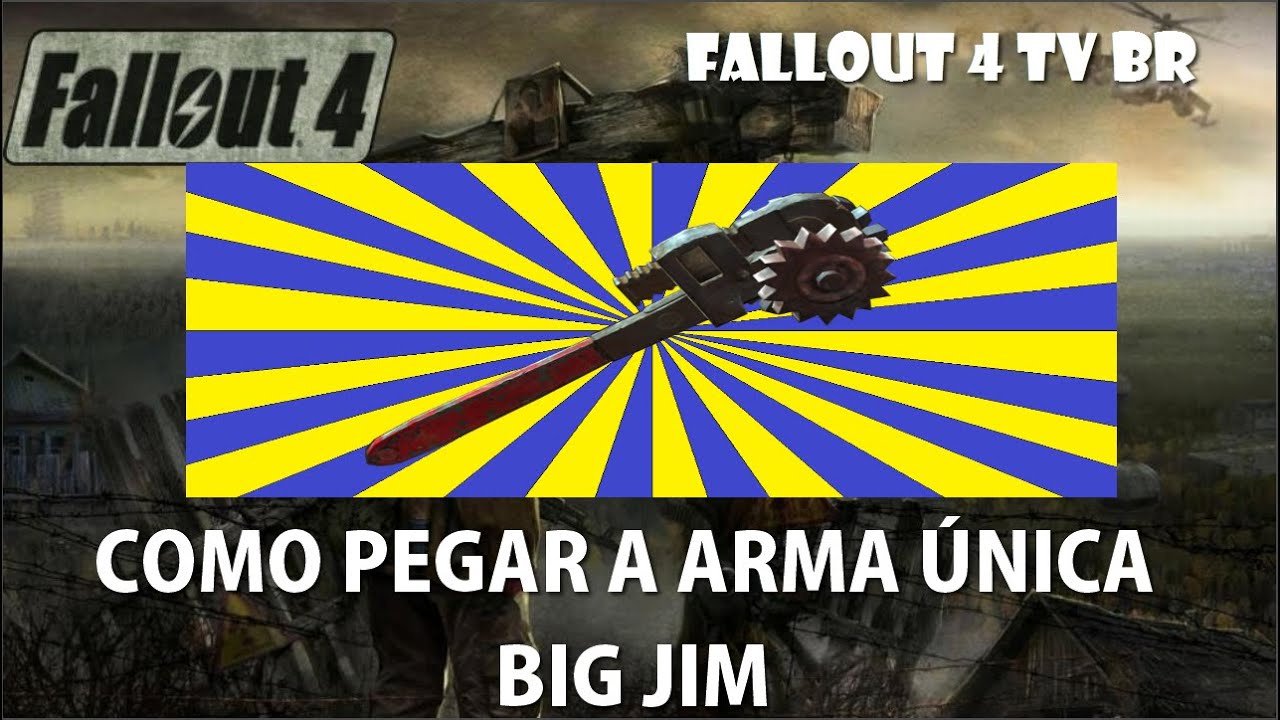 FALLOUT 4 como e onde pegar a arma única BIG JIN - YouTube