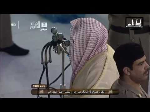 [HD] Emotional Makkah Maghrib 18th May 2011 by Sheikh Sudais