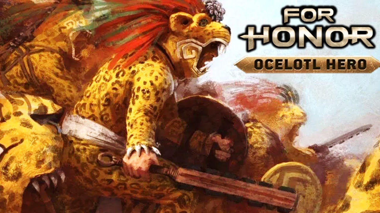 OCELOTL ATTACK - New Aztec Jaguar Warrior Hero Gameplay - For Honor ...