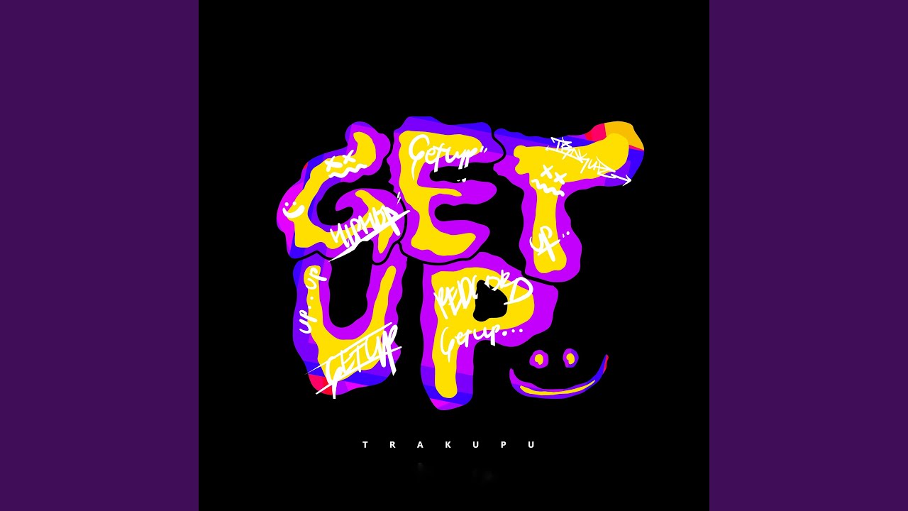 Get ups (Remastered 2025) - YouTube