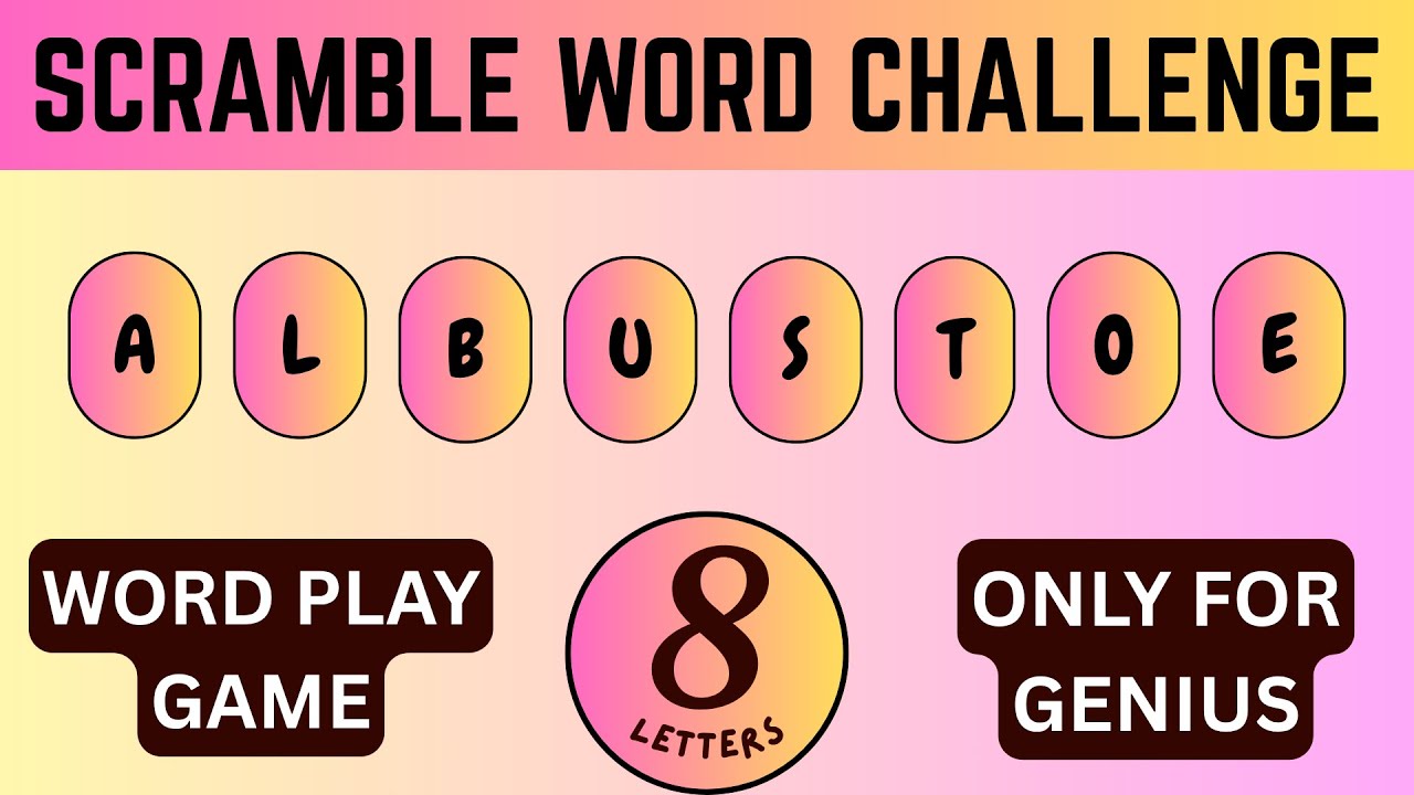 Guess The word | 8 LETTER Words | Word Association Game - Scramble Word ...