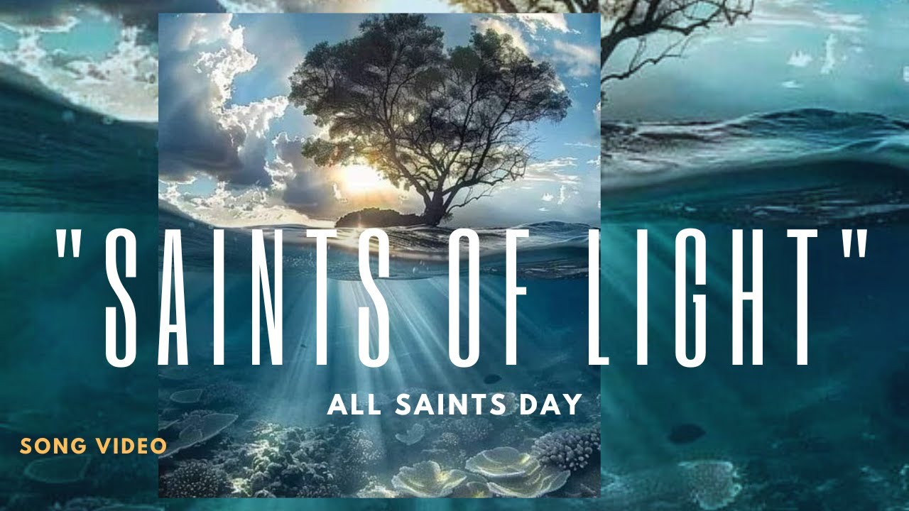 Saints of Light#devotional #lyricsvideo #Allsaintsday#1stNov#Catholic ...