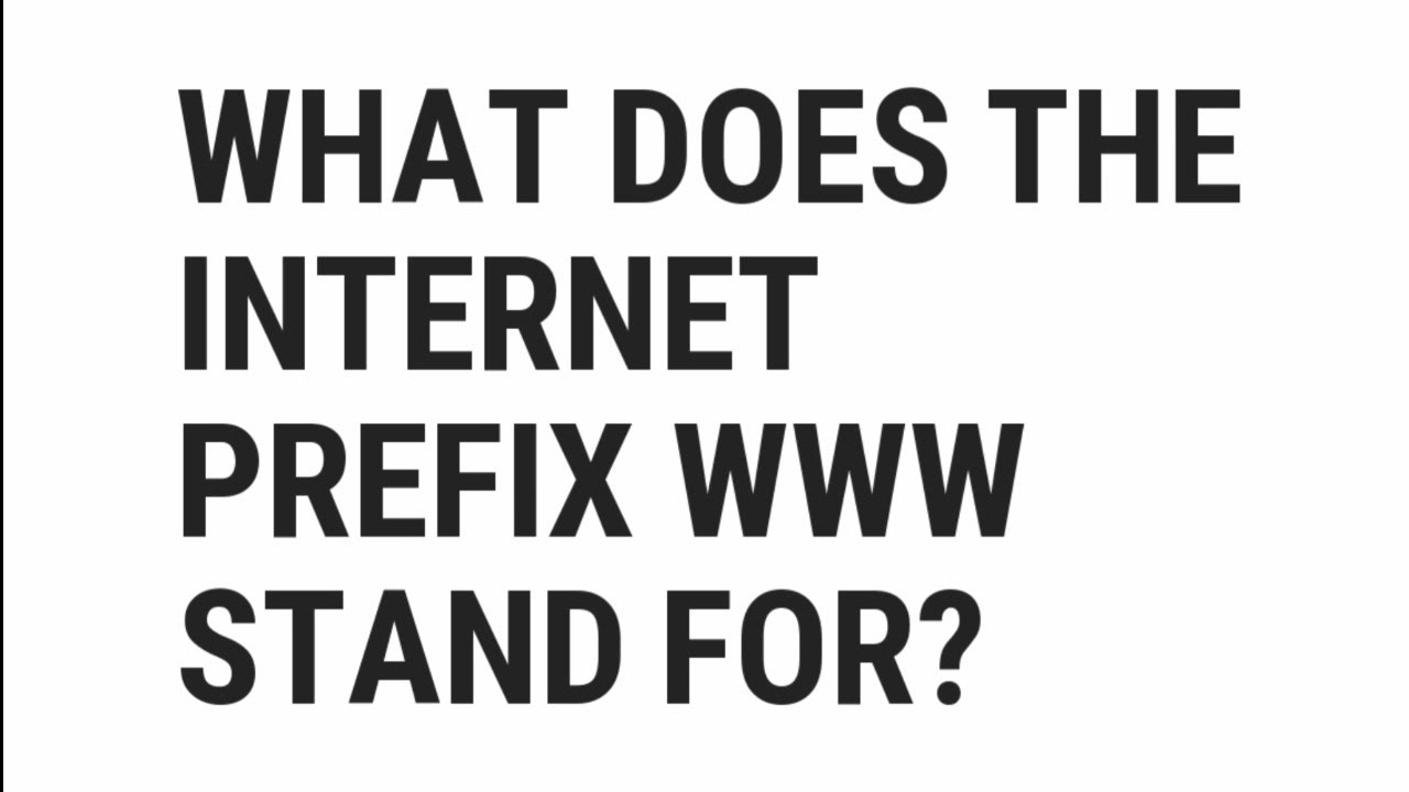 What Does The Internet Prefix WWW Stand For? | Top Quizzes Online - YouTube