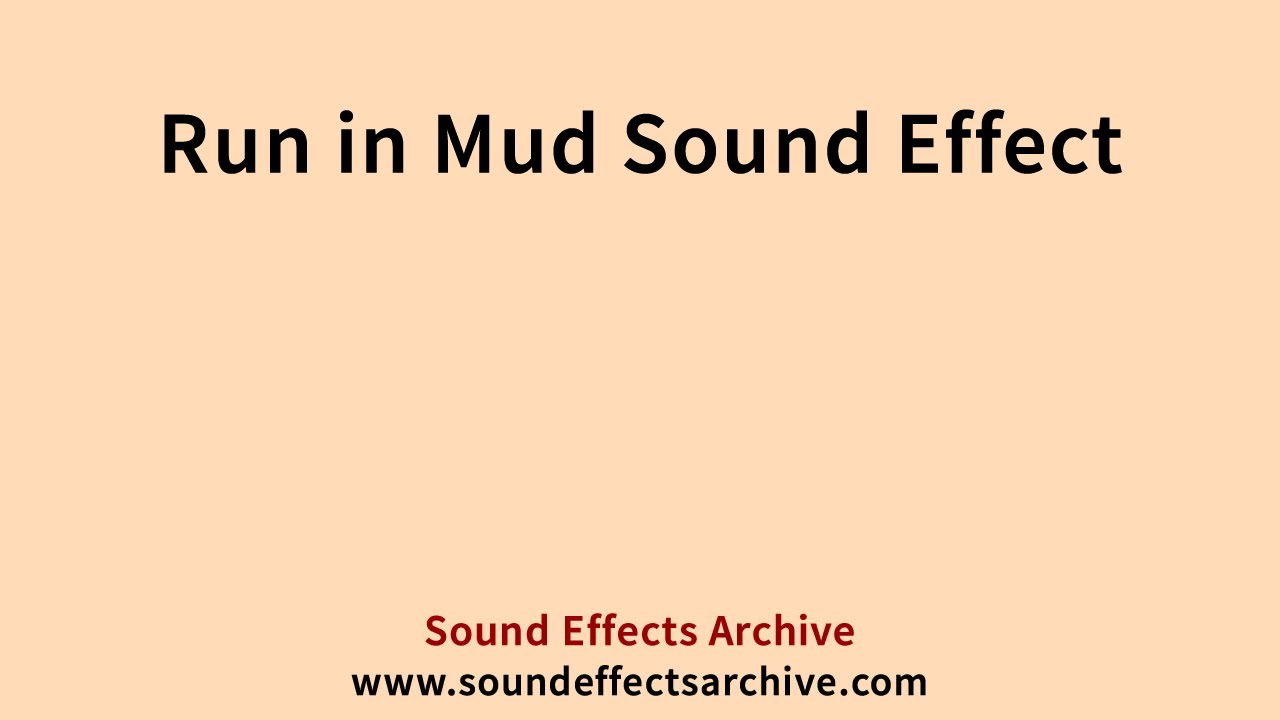 Run in Mud Sound Effect - Royalty Free - YouTube