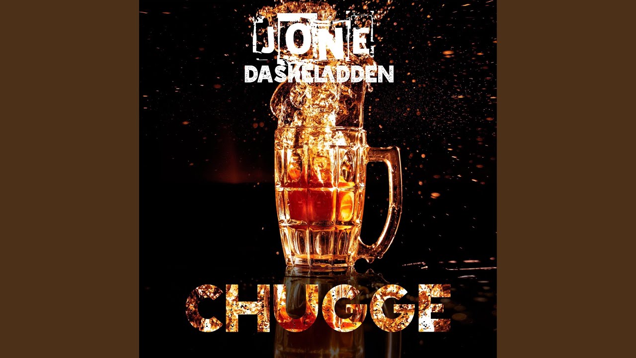 CHUGGE - YouTube