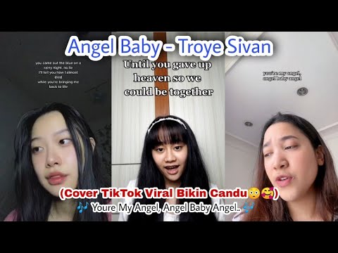Angel Baby Cover TikTok Bikin Candu | Youre My Angel, Angel Baby Angel ...