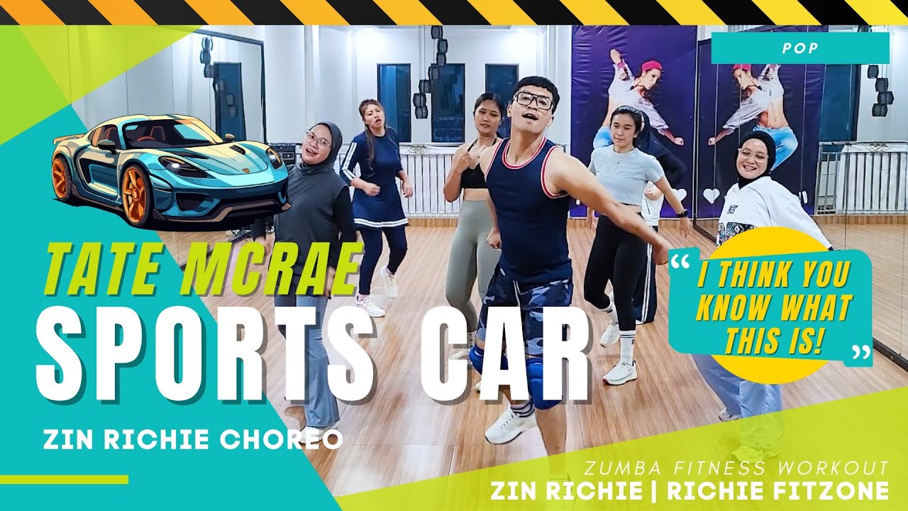 SPORTS CAR | ZIN RICHIE CHOREO | ZUMBA DANCE FITNESS WORKOUT | SISKA ...