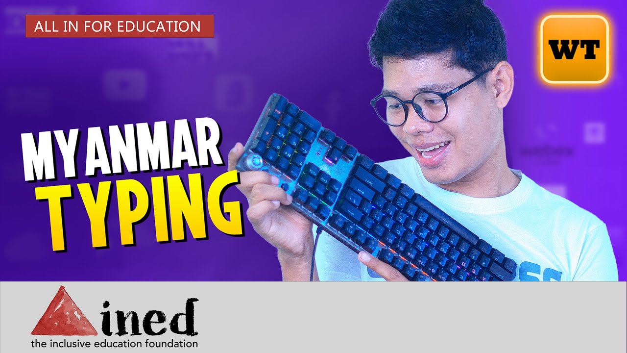 No 2 Whizzo Myanmar Unicode Typing Myanmar Typing မြန်မာစာ လက်ကွက