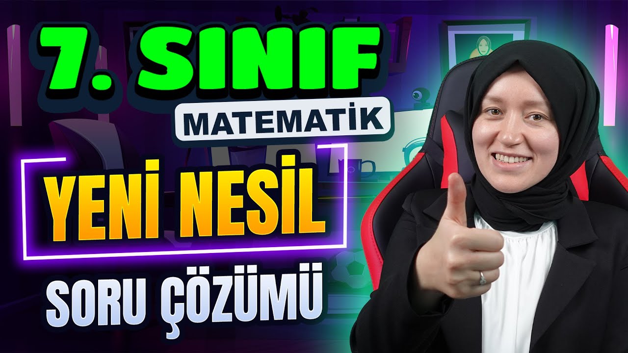 7. Sınıf Matematik | Karışık Yeni Nesil Soru Çözümü #2024 - YouTube