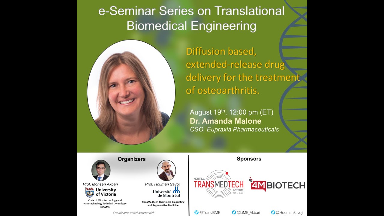 e-Seminar Series on Translational Biomedical Engineering with Dr ...