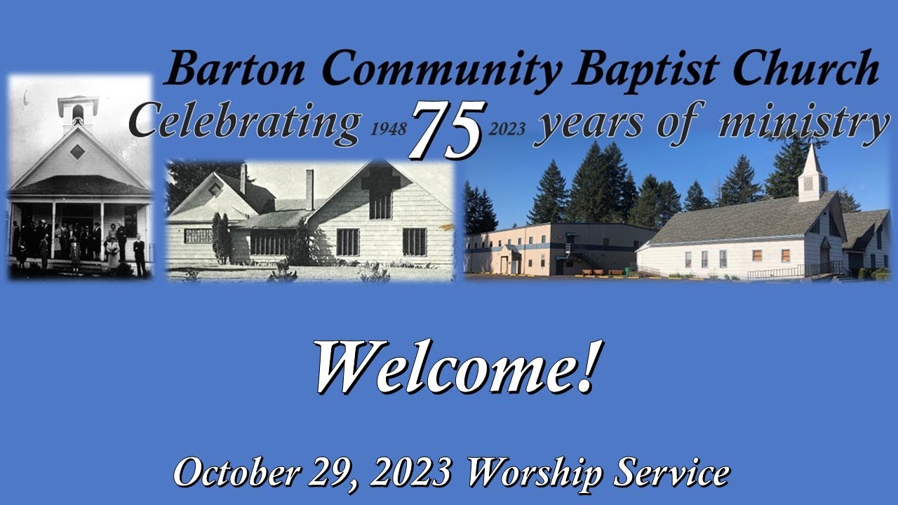 Barton Church October 29, 2023 Worship Service - YouTube