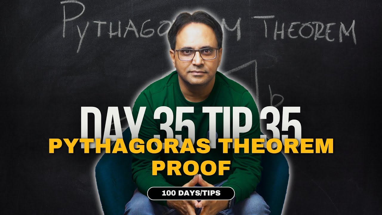 Pythagoras Theorem Proof: Day 35 Tip 35 - YouTube
