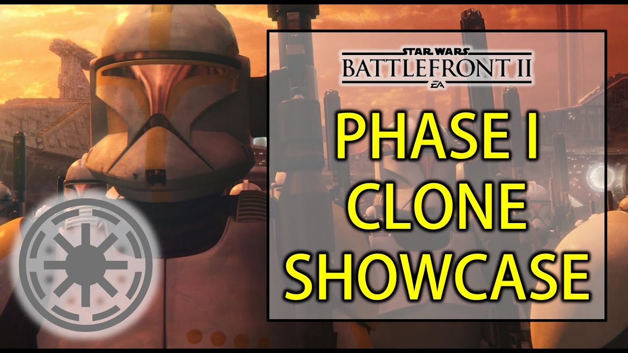 Star Wars Battlefront II - Phase I Clone Showcase - YouTube