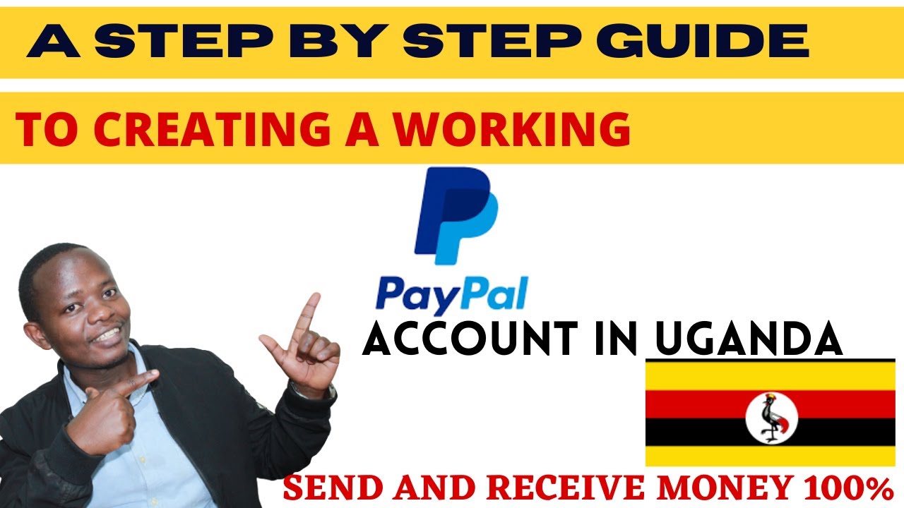 How To Create A PayPal Account in Uganda In 2022 - YouTube