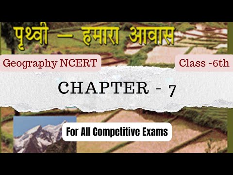 NCERT - Geography CLASS 6TH || CHAPTER 7 basics of Geography || for all ...