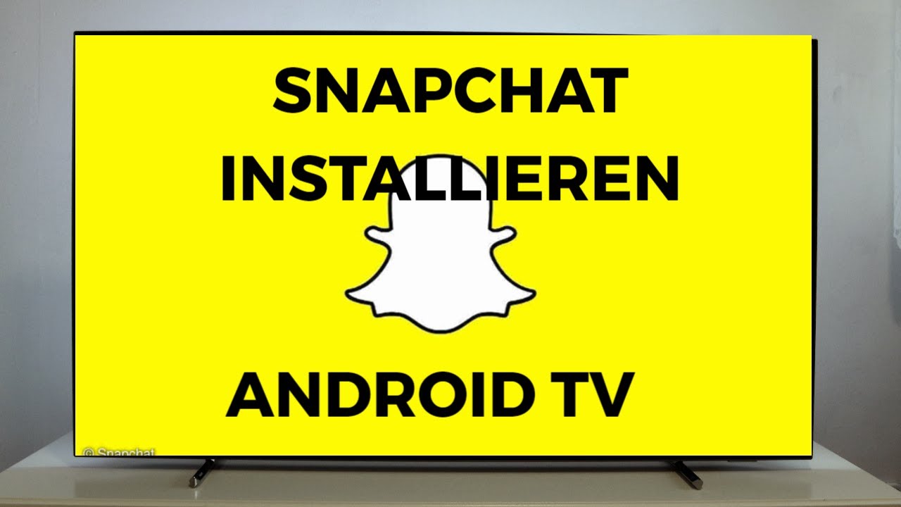 Snapchat auf Android TV installieren - YouTube