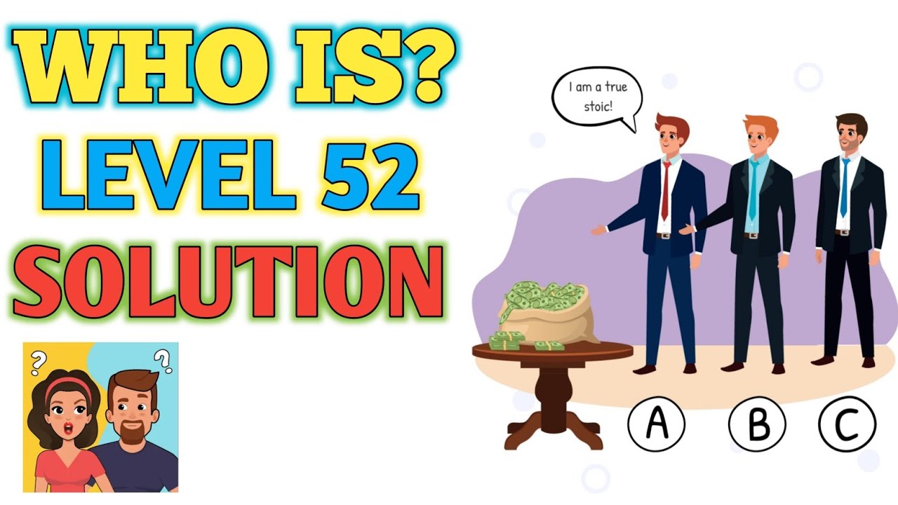 Who is game level 52 - YouTube