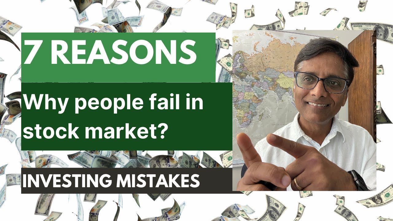 7 Reasons Why Most People Fail in the Stock Market - YouTube