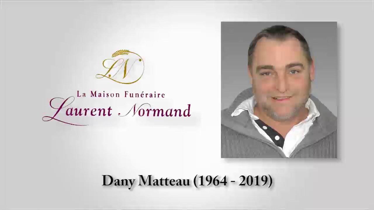 Dany Matteau (1964 - 2019) - YouTube