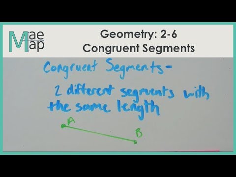 Geometry: 2-6 Congruent Segments