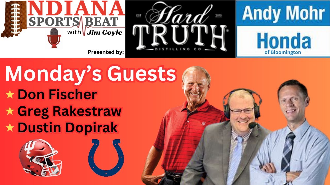 11/04/24 Indiana Sports Beat Radio joined by Don Fischer, Greg ...