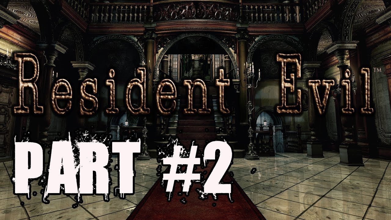 "Mansion Hunting" Resident Evil HD Remastered- Part 2 - YouTube