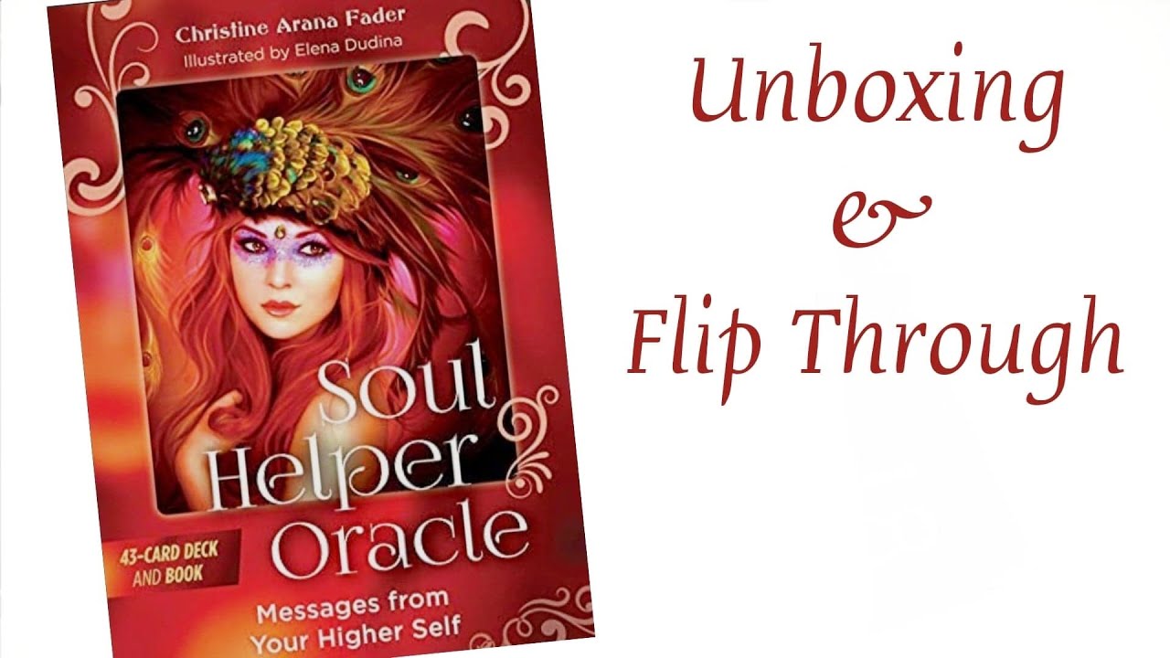 Soul Helper Oracle🧞‍♀️Flip Through & Unboxing 💗 - YouTube
