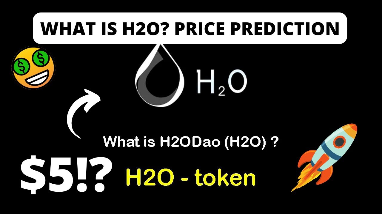 What is happening with H2O DAO $H2O price prediction coin update! 2022 ...