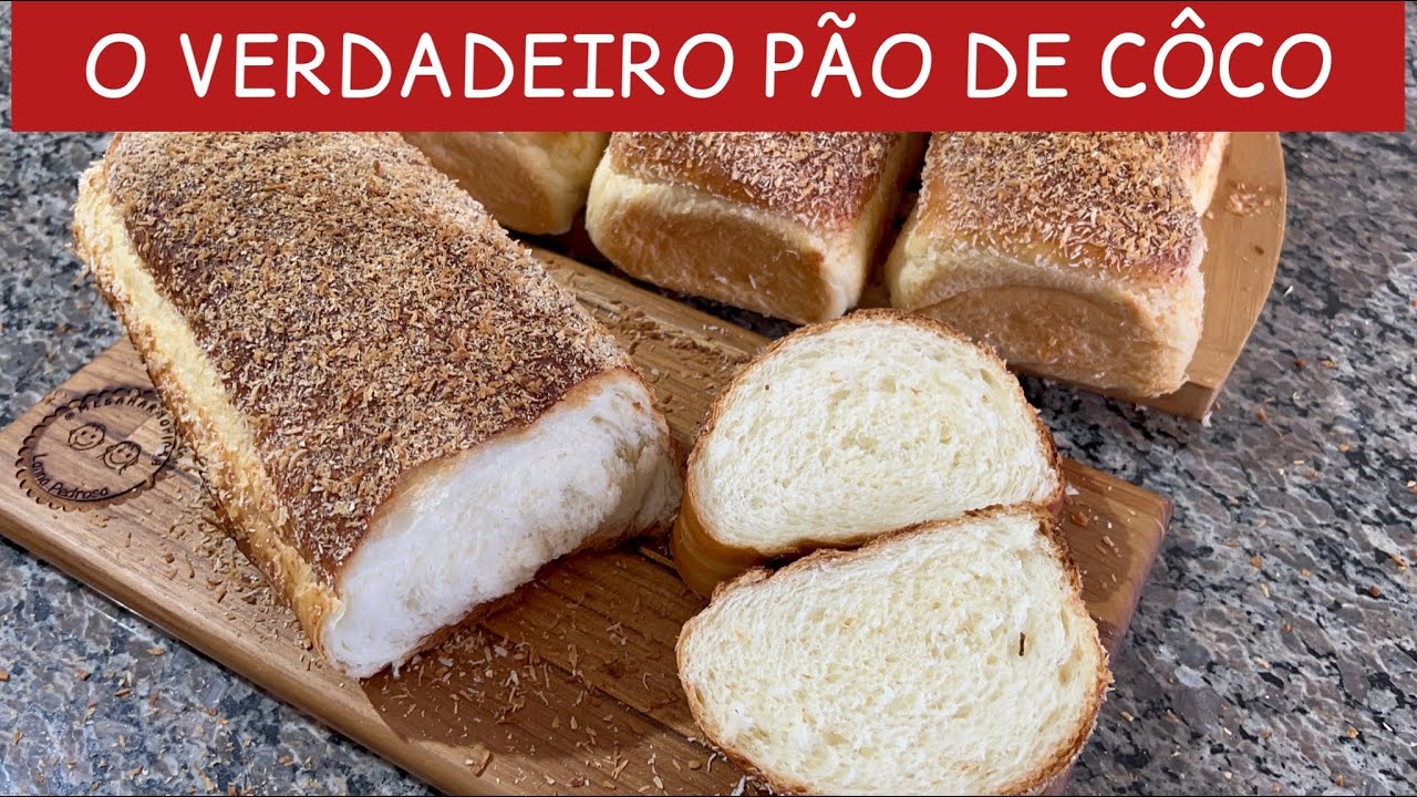 O VERDADEIRO PÃO DE CÔCO - YouTube