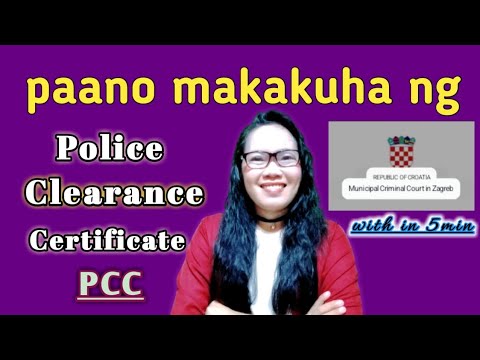 PAANO MAKAKUHA NG POLICE CLEARANCE CERTIFICATE (PCC) CROATIA 2023 - YouTube