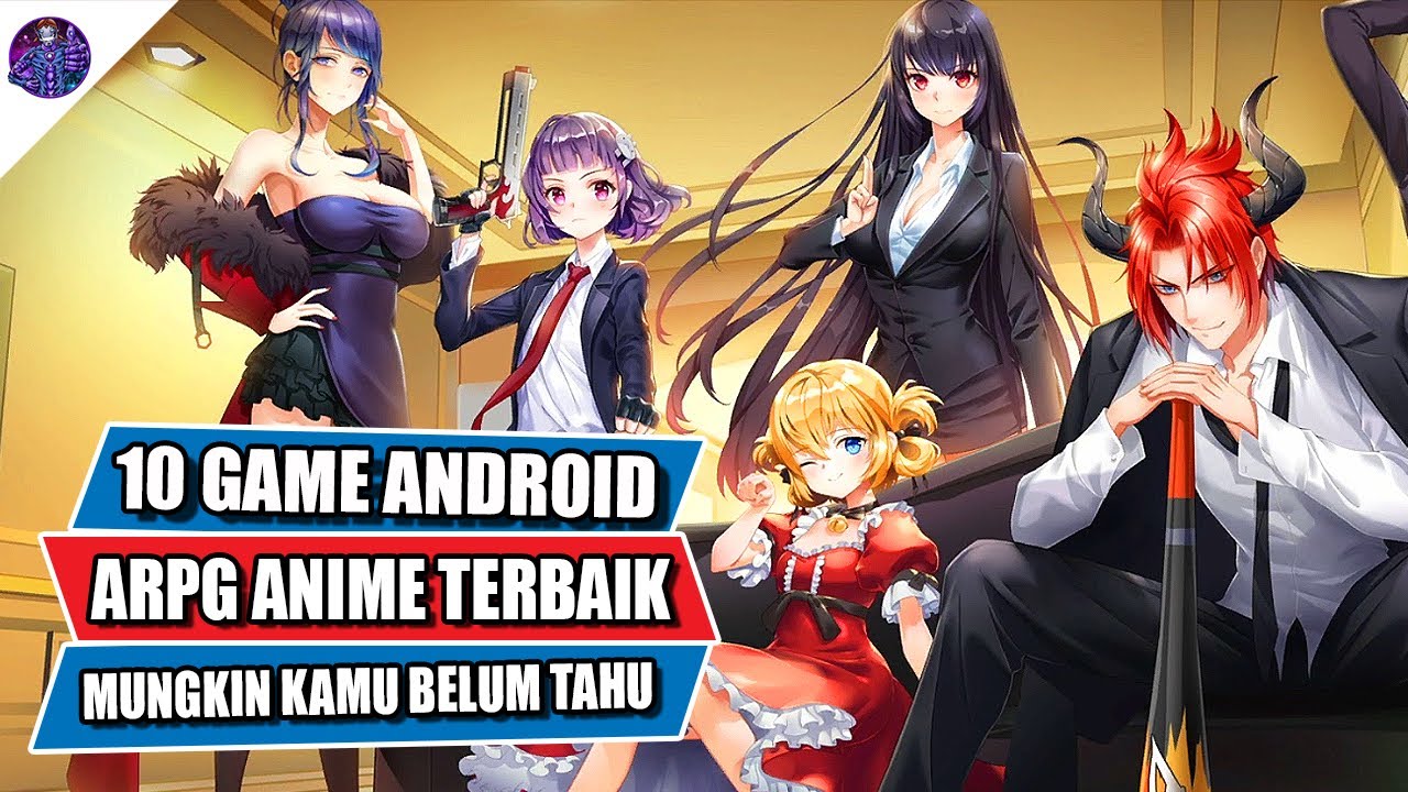 10 Game Android Terbaik Action RPG Anime yang Mungkin Kalian Belum Tahu ...
