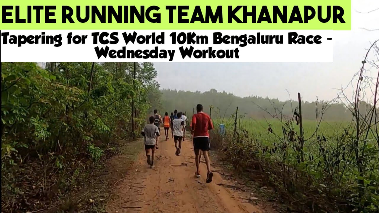 Elite Running Team Khanapur Tapering workout for TCS World 10k ...