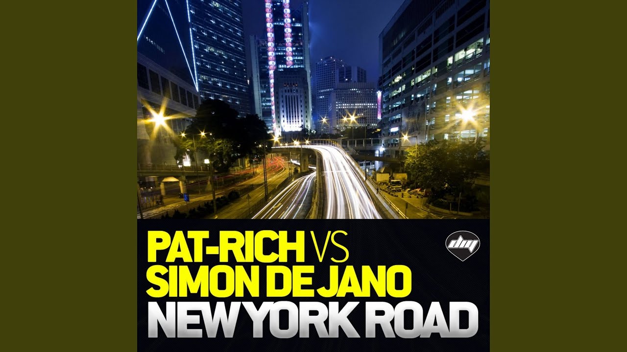 New York Road (Acappella) (Pat-Rich Vs Simon De Jano) - YouTube
