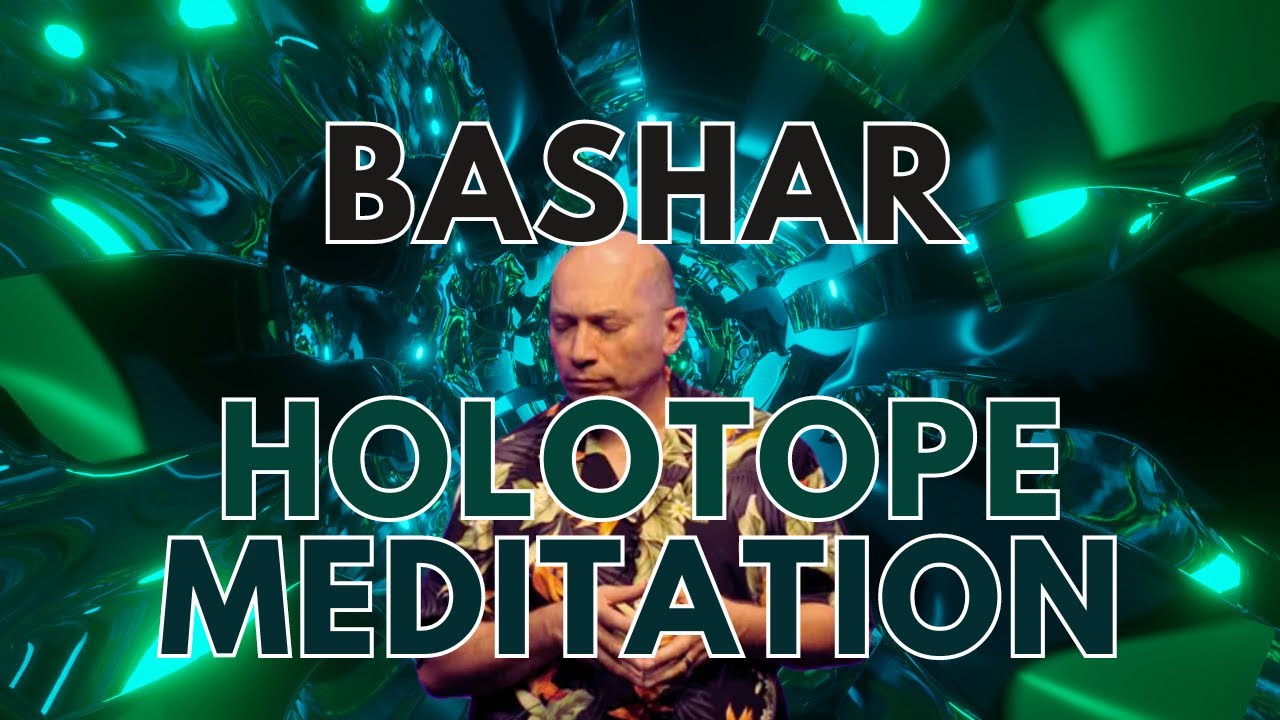 Bashar Holotrope Meditation - YouTube