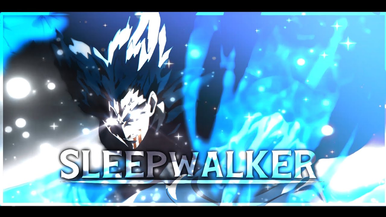 Garou - SLEEPWALKER | [AMV/Edit] | Alight Motion - YouTube