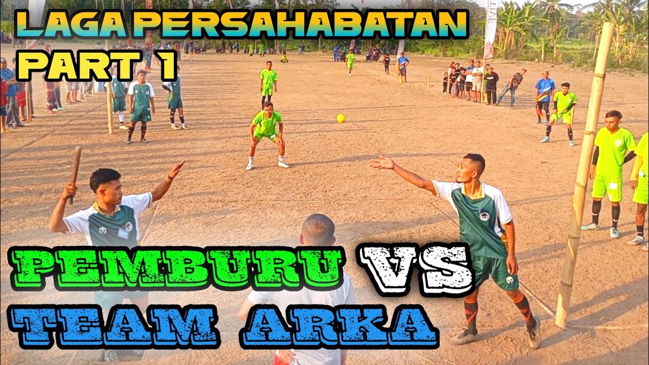 PEMBURU 🆚 TEAM ARKA || LAGA PERSAHABATAN BOLA KASTI || SUKORENO CUP 2024 || PART 1 - YouTube