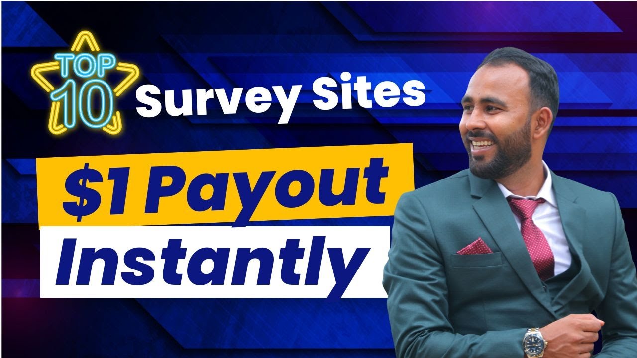 Top 10 Instant Payout Survey Sites with $1 Minimum Withdrawal ! - YouTube