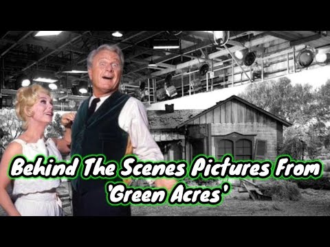 Behind The Scenes Pictures From 'Green Acres' - YouTube